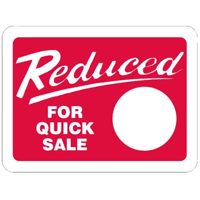 Reduced for Quick Sale Label
